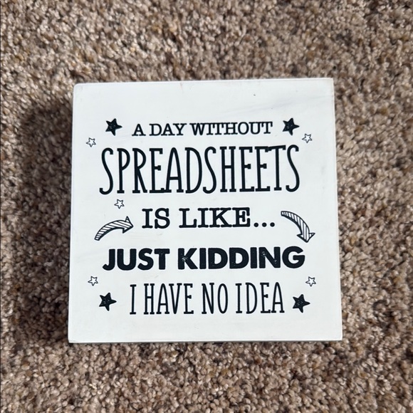 Other | Humorous White Desk Sign | Poshmark